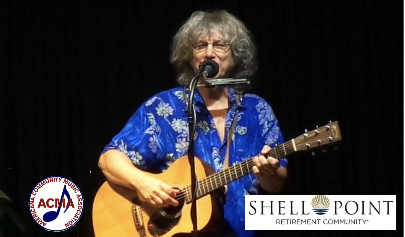 Rod MacDonald @ ACMA @ ShellPoint Tribby Theater - Americana Community ...