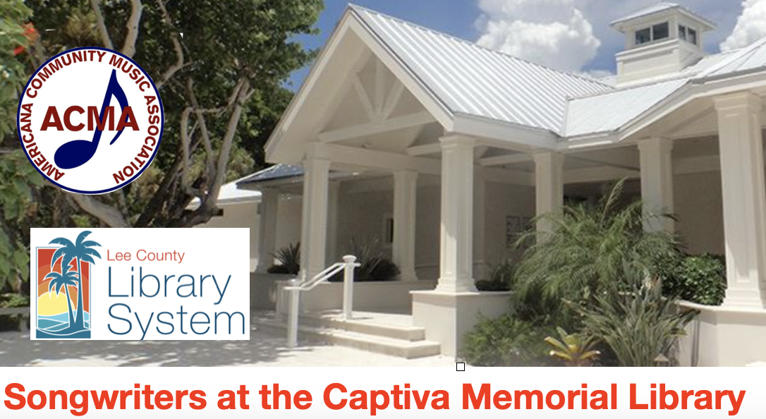 ACMA Songwriters at the Captiva Memorial Library - Americana Community ...