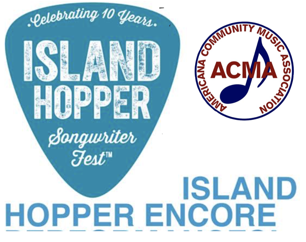 ACMA Island Hopper Encore Performances - Americana Community Music ...
